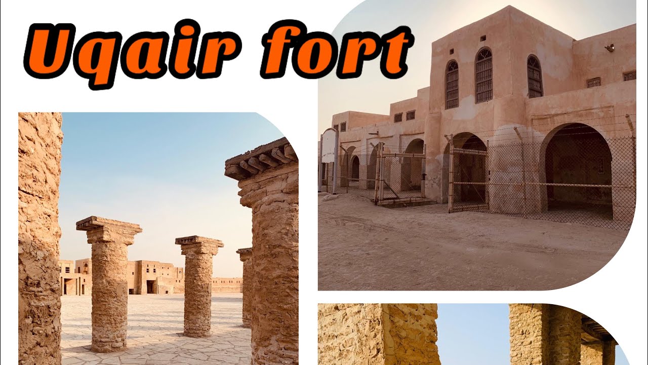 Al Uqair fort Saudi Arabia | Travel vlog | قلعة العقير - YouTube