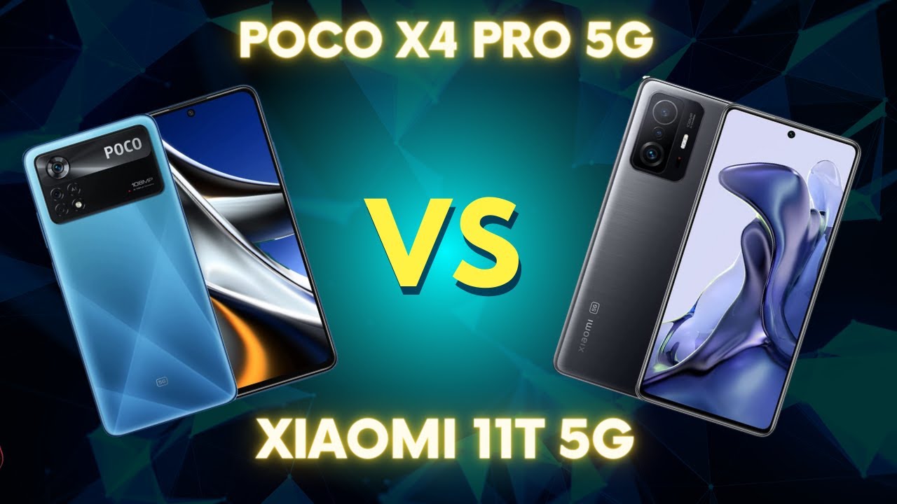 Poco X4 Pro 5G vs Xiaomi 11T 5G [COMPARATIVO] - YouTube