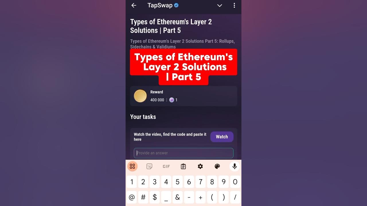 Types of Ethereum's Layer 2 Solutions | Part 5 | Tapswap code || tapswap code #tapswapcode # ...