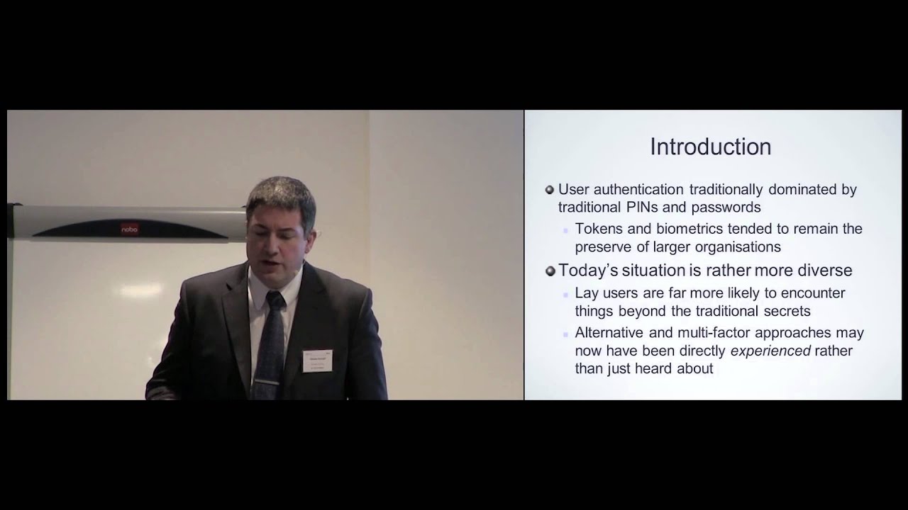 "From Passwords to Biometrics - In Pursuit of a Panacea" Prof. Steven ...