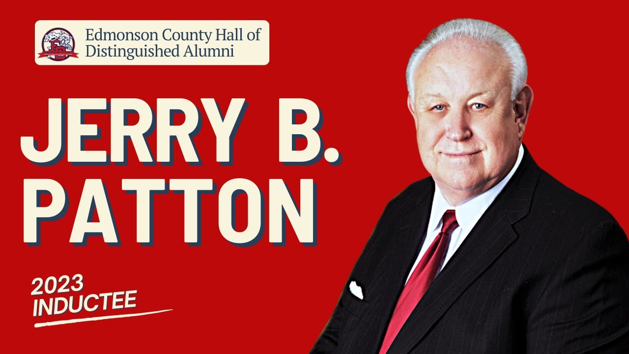2023 Edmonson County Hall of Distinguished Alumni (Jerry B. Patton ...