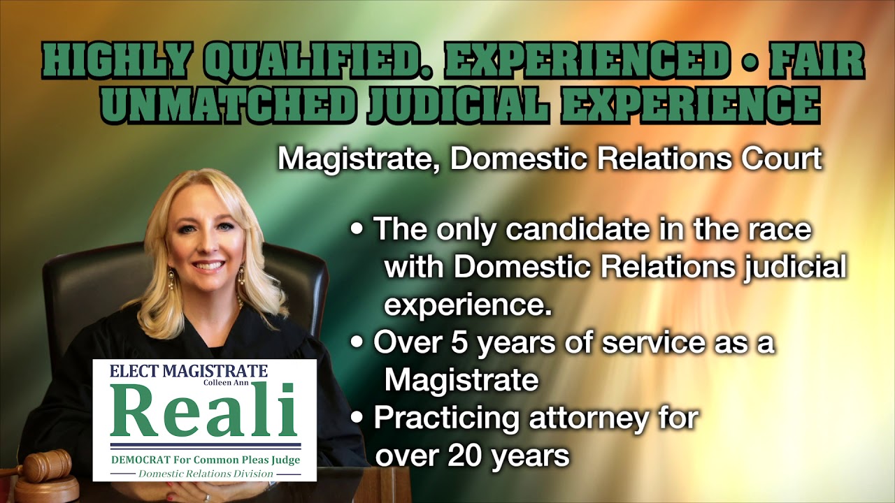 Elect Magistrate Colleen Ann Reali for JudgeDomestic Relation - YouTube