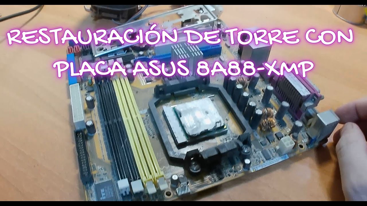 RESTAURACION COMPLETA DE TORRE ASUS - YouTube