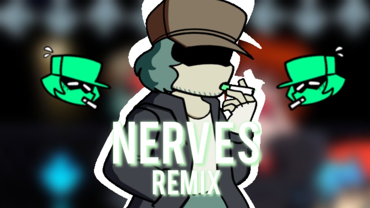 [FNF/REMIX]Friday Night Funkin' ️ Nerves Remix - YouTube