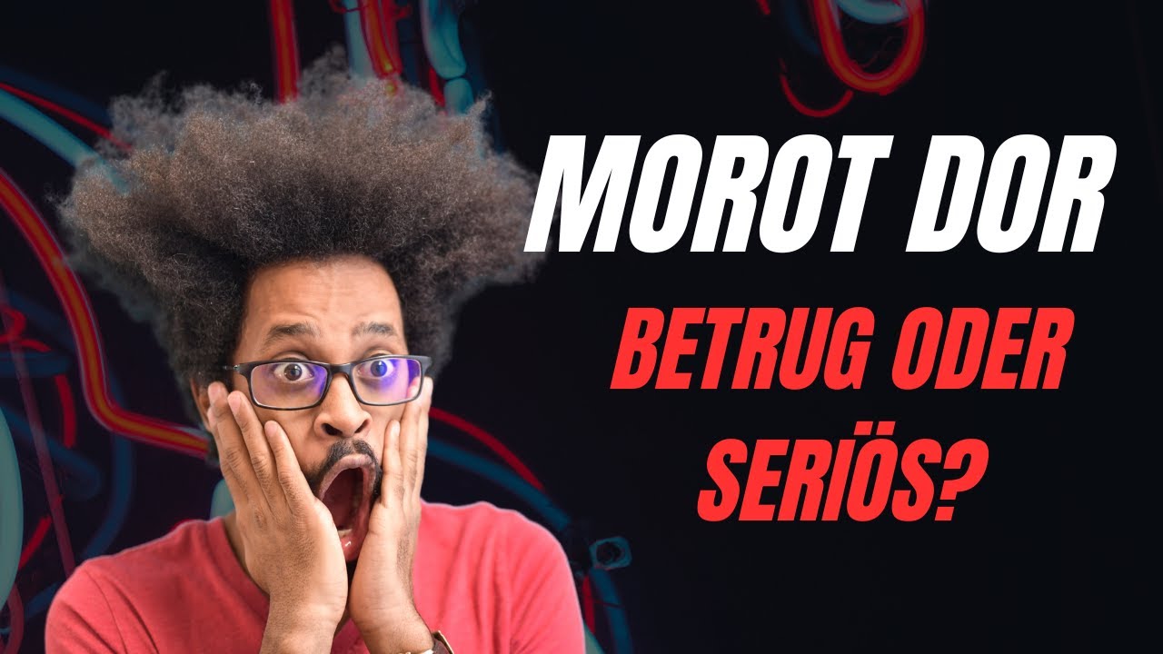 Morot Dor erklärt für Deutschland 🇩🇪 Betrugswarnung oder echte Chance ...