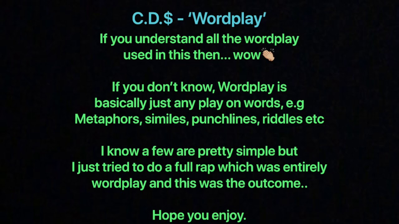 “Wordplay” *17 year old UK rapper spits crazy wordplay.* (Mos Def ...