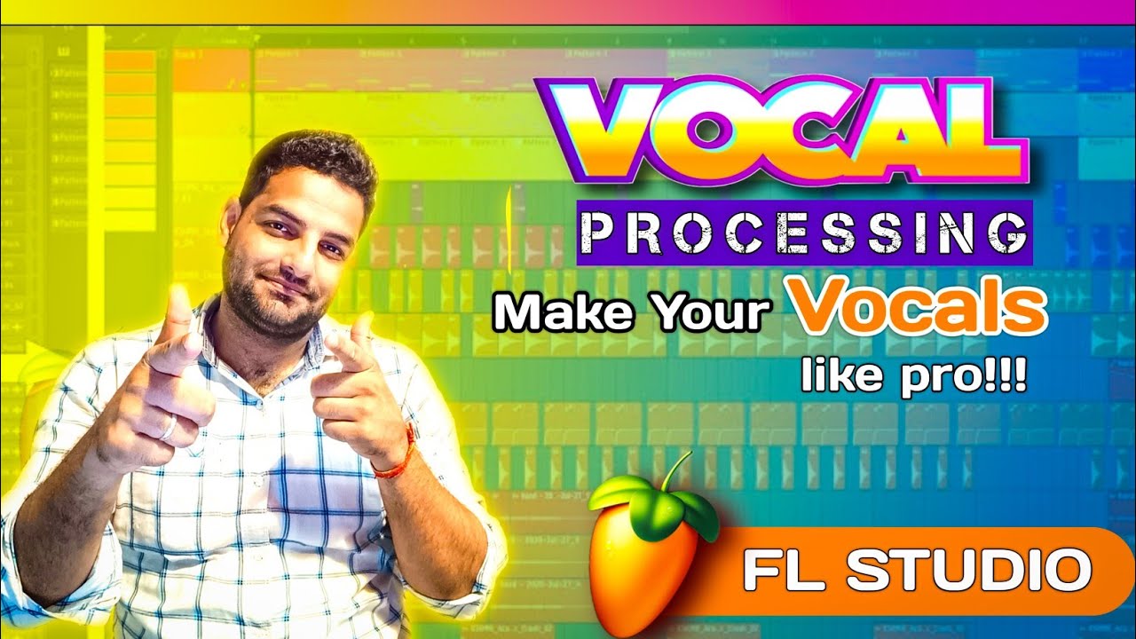 FL Studio Vocal Mixing Tutorial | Full Vocal Chain for Clean, Pro ...