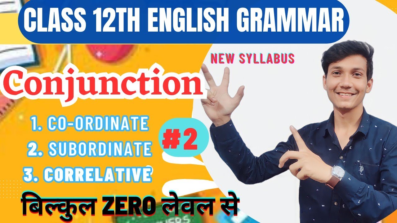 conjunction #2 / Conjunction 12th class / English grammar 12th class ...