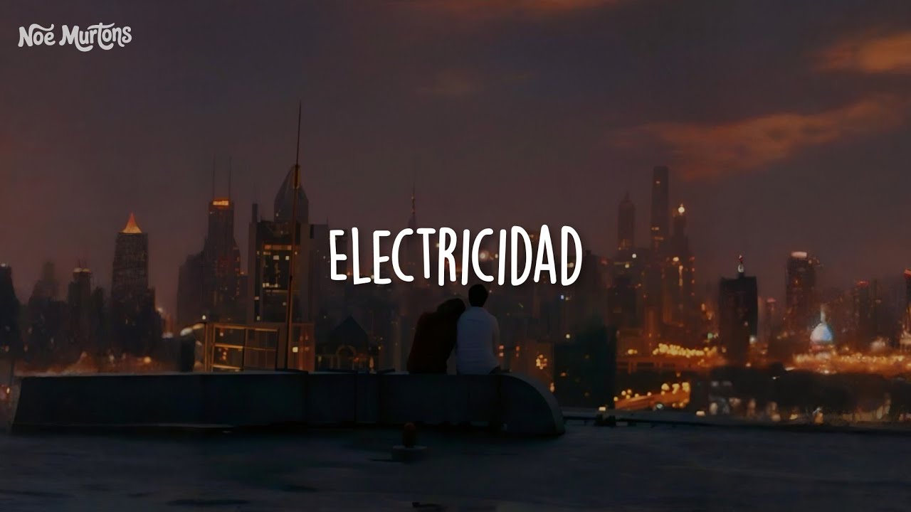 Electricidad • Jesse & Joy [Letra] - YouTube