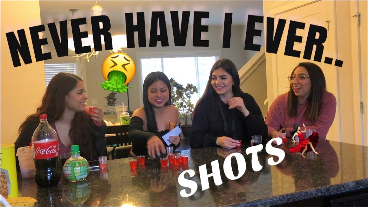 NEVER HAVE I EVER **SHOTS** - YouTube