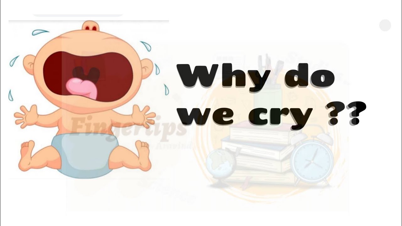Why do we cry? | Types of tears | explained in Tamil | by Aravind ...