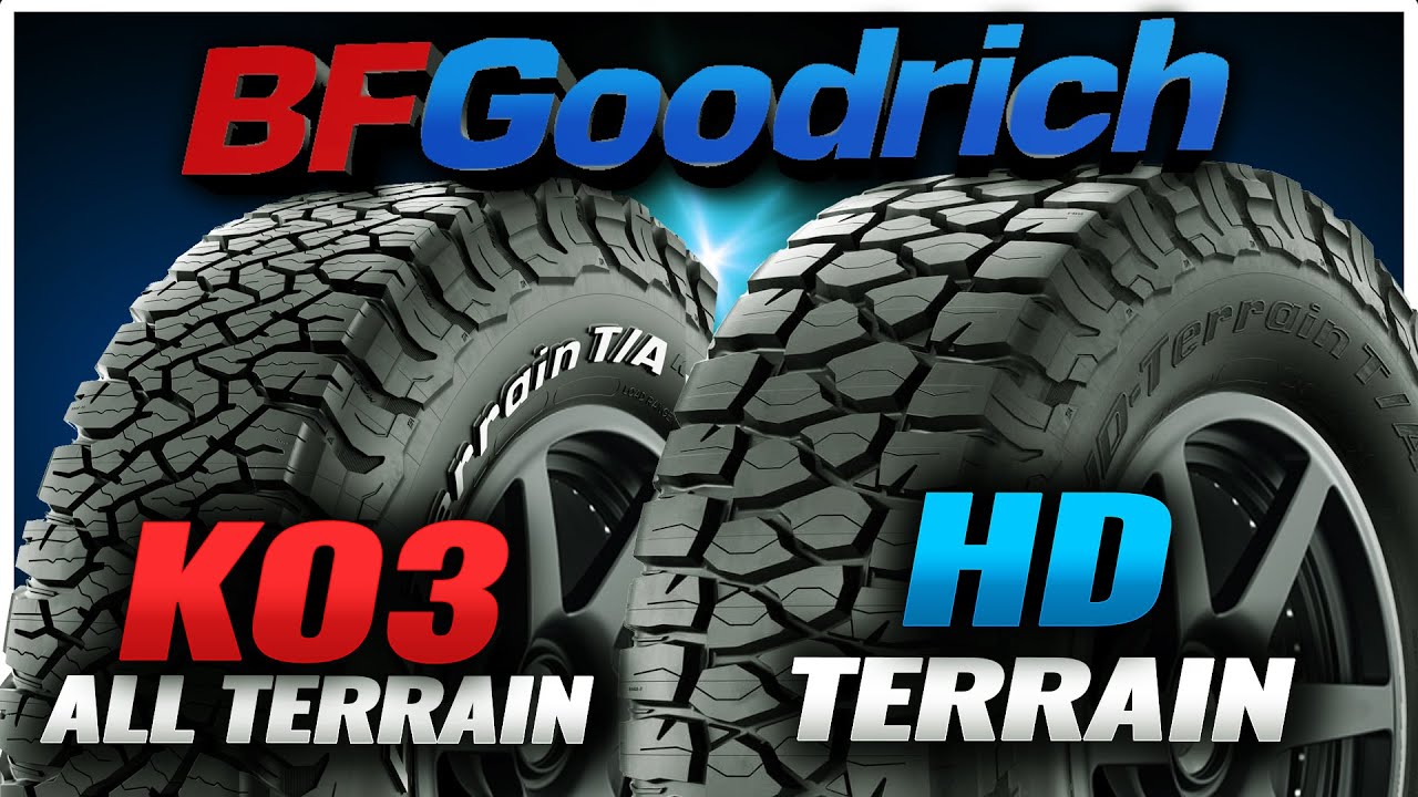 BF Goodrich KO3 vs BFG HD Terrain T/A KT - YouTube