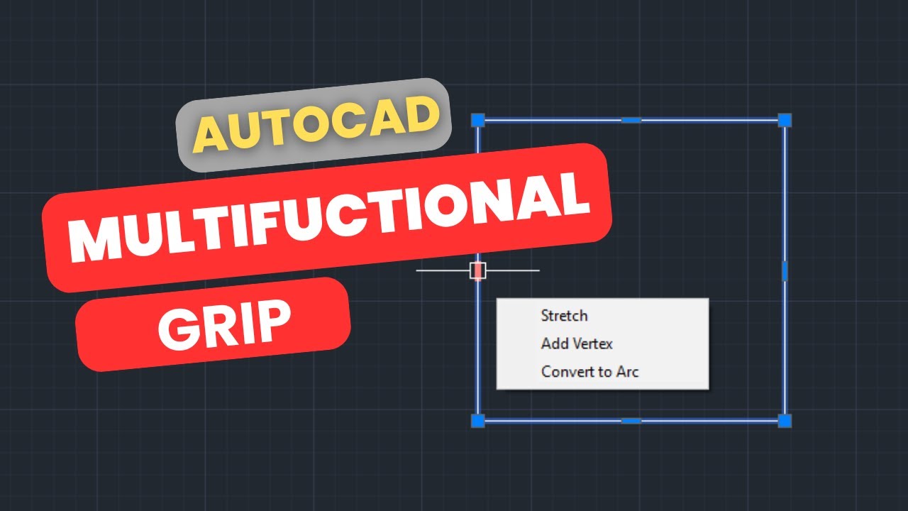 Multifunctional Grip in AutoCAD - YouTube