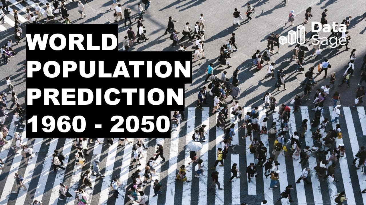 World Population Prediction 1960 - 2050 - YouTube