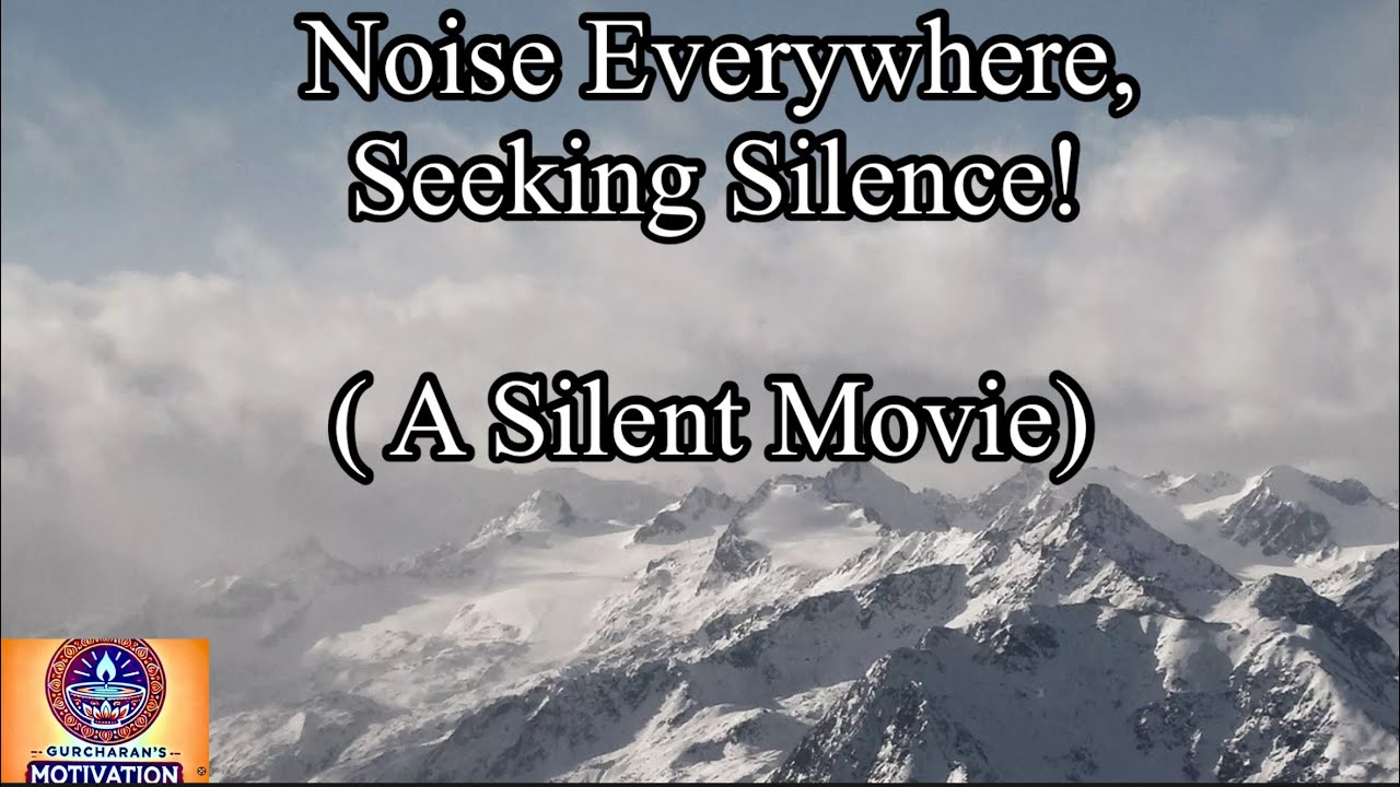 Noise Everywhere, Seeking Silence! #lifesublime #spiritualawakening ...