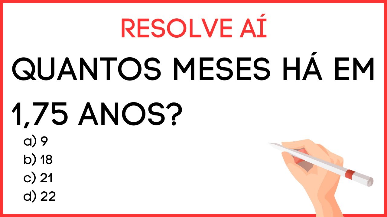 Como Transformar Anos Em Meses - BRUNIV