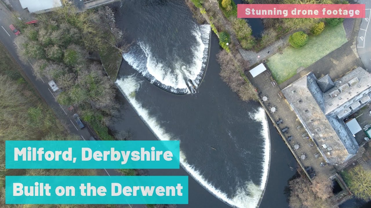 Milford, Derbyshire by drone. A town "built" on the River Derwent. Feb 28th 2021 - YouTube