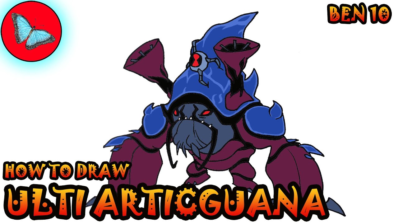 How To Draw Ultimate Articguana From Ben 10 | Drawing Animals - YouTube