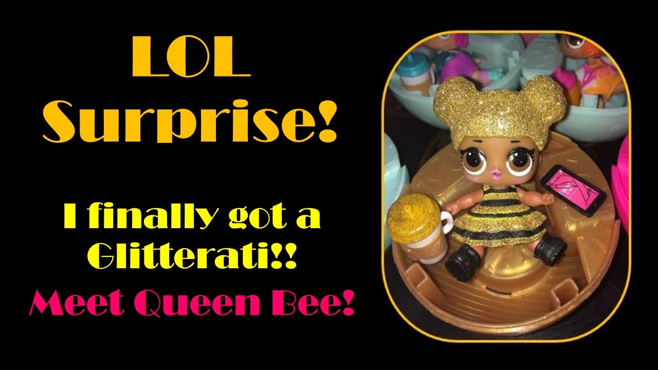 LOL Surprise- My First Glitterati!! Meet QUEEN BEE!!! - YouTube