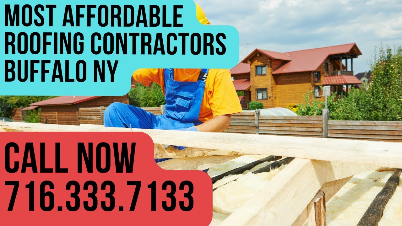 Four Most Affordable Roofing Contractors in Buffalo NY - YouTube