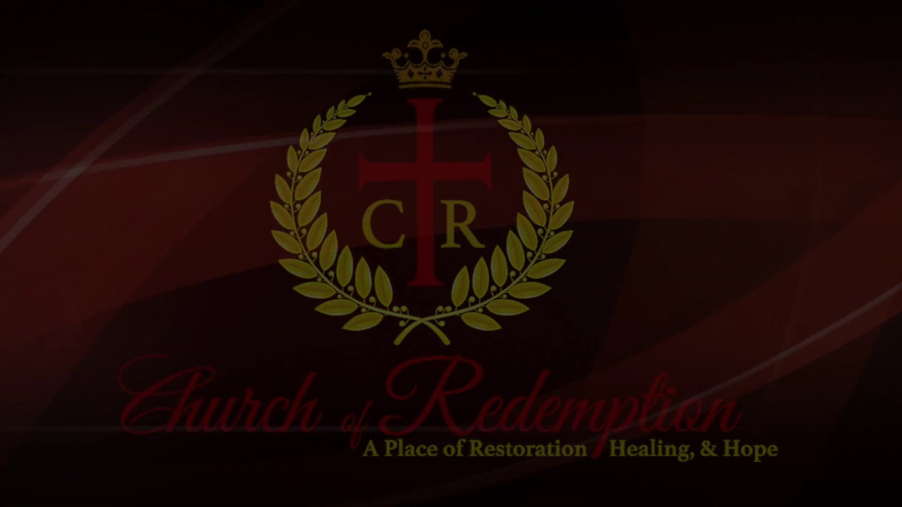 The Church of Redemption, High Point, NC. Virtual Service. June 21 ...