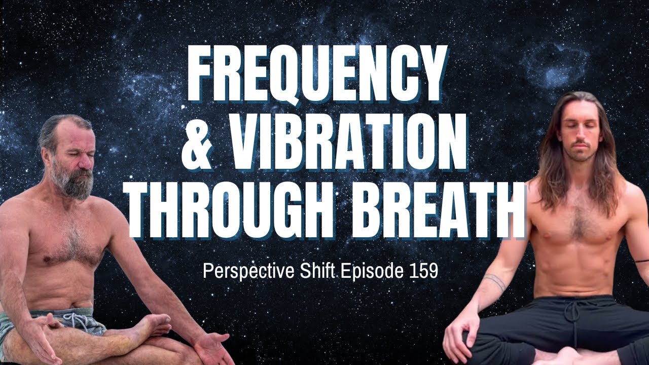 Frequency & Vibration Through Breath | Wim Hof, Breathe With Sandy ...