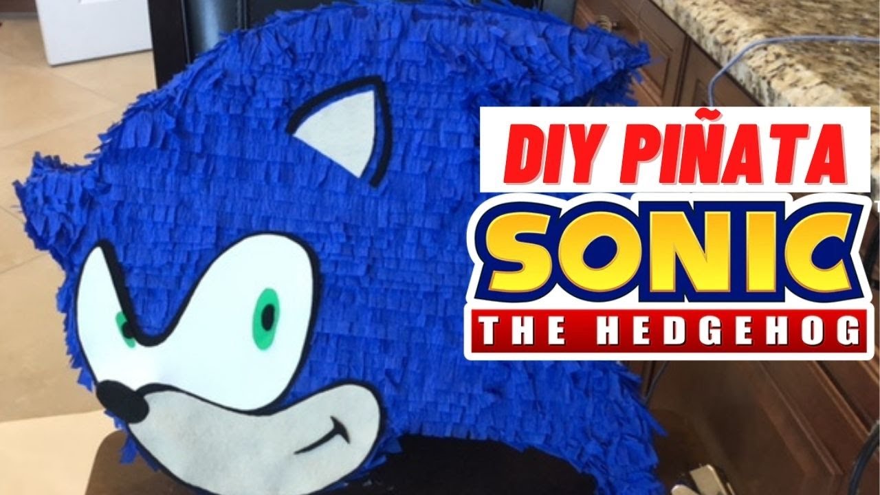 SONIC DIY PIÑATA - SONIC DIY CANDY PIÑATA - SONIC DECOR PIÑATA - YouTube