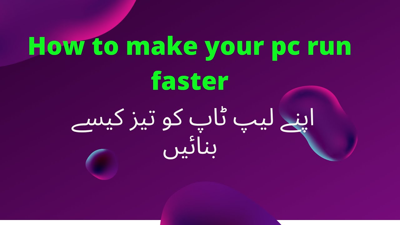 How to make your pc run faster | Make your laptop faster within 1 ...