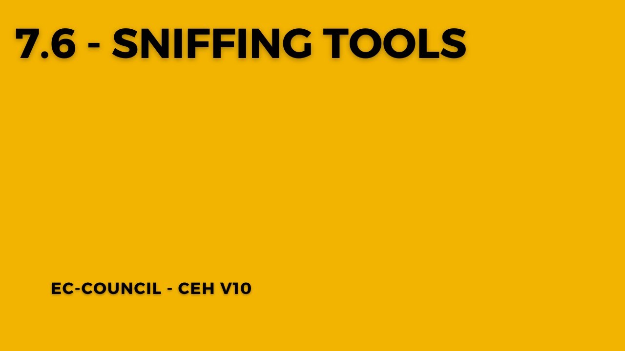 7.6 - Sniffing Tools - YouTube