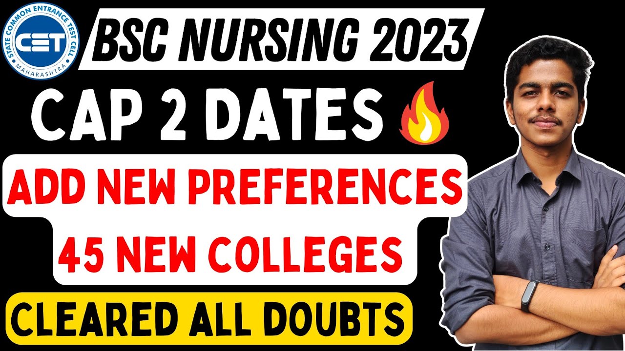 BSc Nursing 2023 | CAP Round 2 Dates | 45 New Colleges 🥳 | New ...