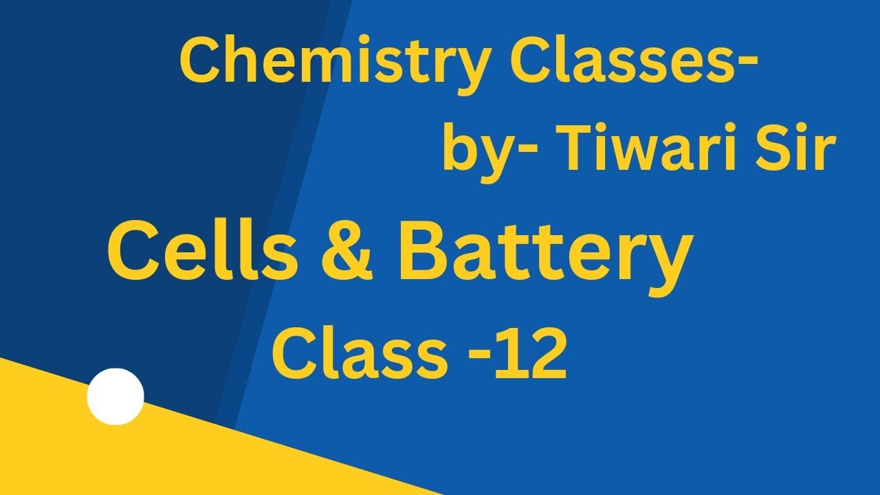 Cell & Battery - (Class -12) *only in first 15 minutes video problem ...