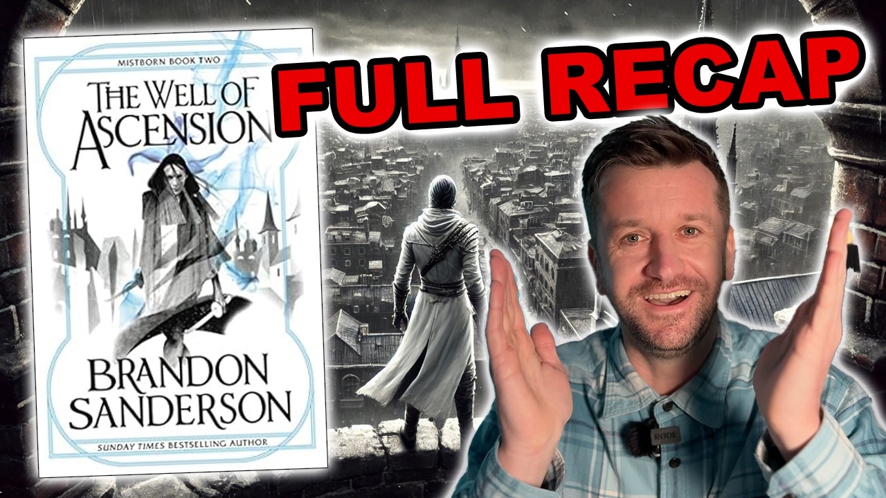 The Well of Ascension Recap (Mistborn Trilogy Book 2 Summary & Ending ...