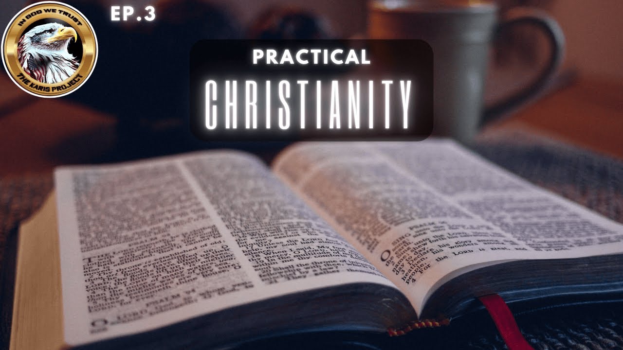 Ep. 3 Practical Christianity – Riches & Righteousness - YouTube