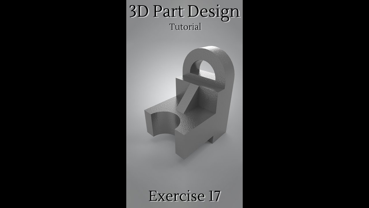 #Recap - SOLIDWORKS 3D TUTORIAL 17: How to design a 3D part in ...