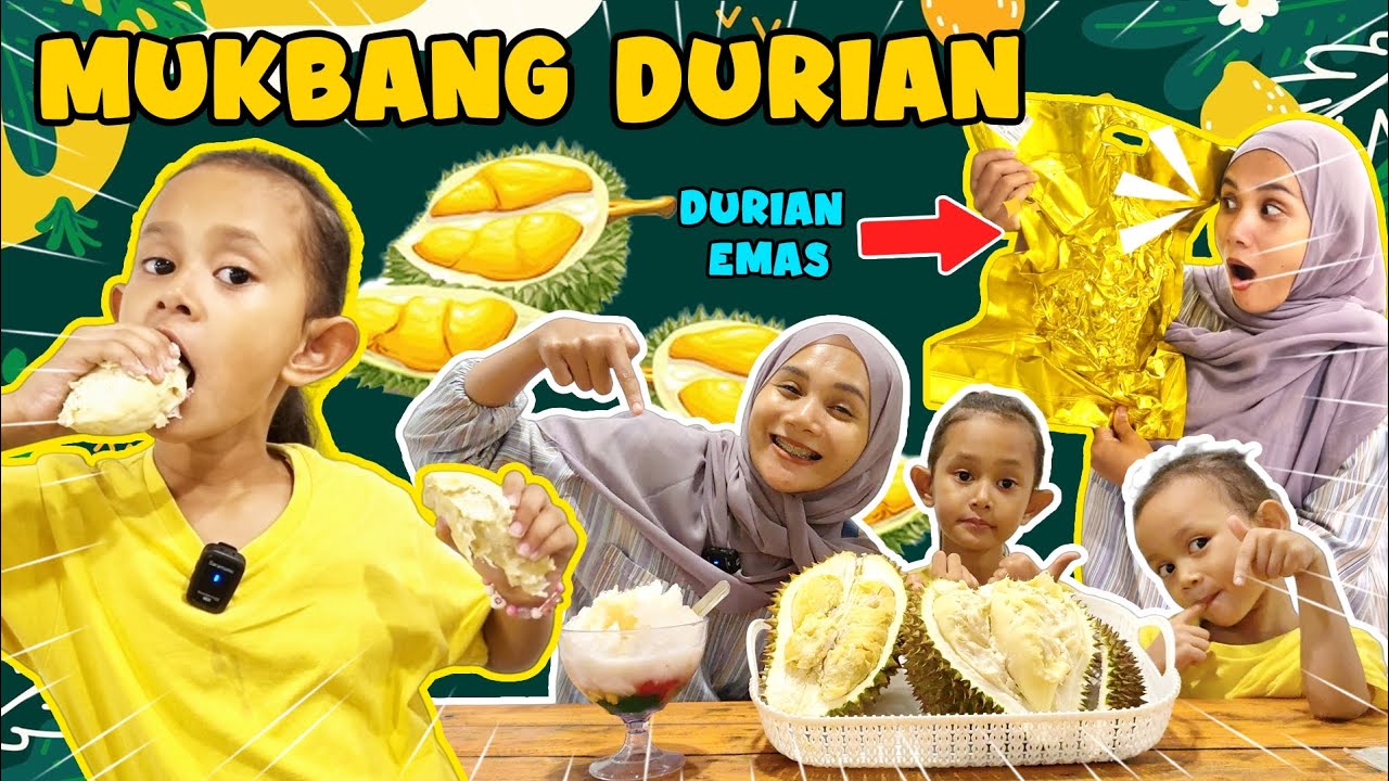 KETEMU DURIAN EMAS ‼️😱 QAIREEN MUKBANG DURIAN MEDAN SAMPAI KENYANG ...