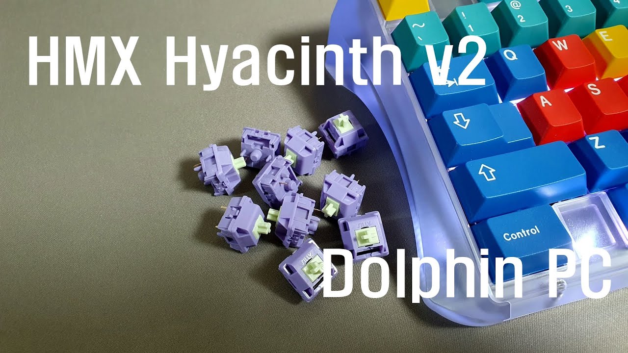 Dolphin PC HMX Hyacinth v2 / 돌고래 PC HMX 히야신스 v2 스위치 - YouTube