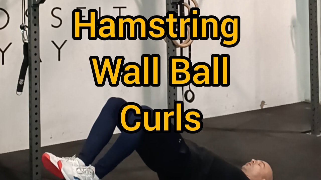 Technik: Hamstring Wall Ball Curls - YouTube