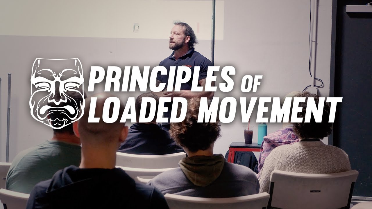 Principles of Loaded Movement Seminar | Promo - YouTube