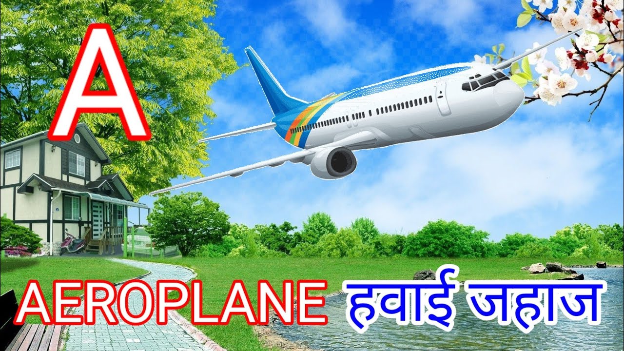 A for Aeroplane | Abcd | Alphabet abcd | phonics song | A for Apple B ...