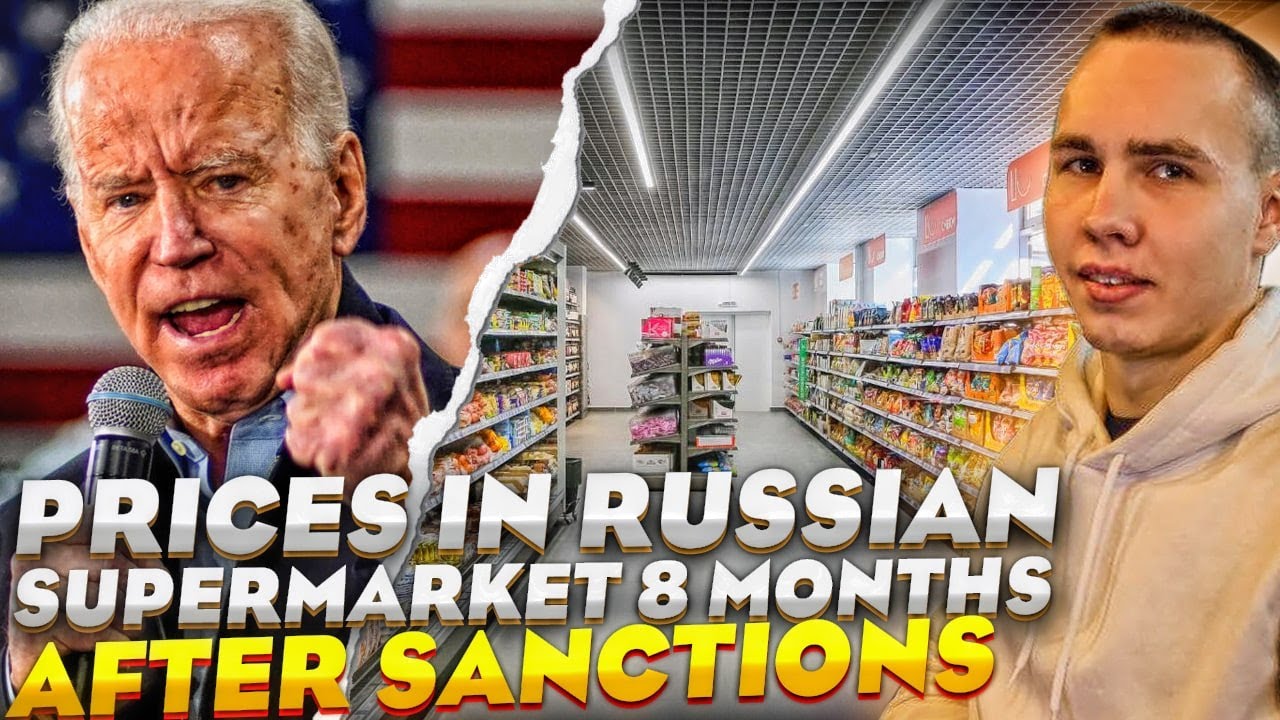 RUSSIAN Grocery Store and Malls 8 Months After Sanctions - Russian Guy ...