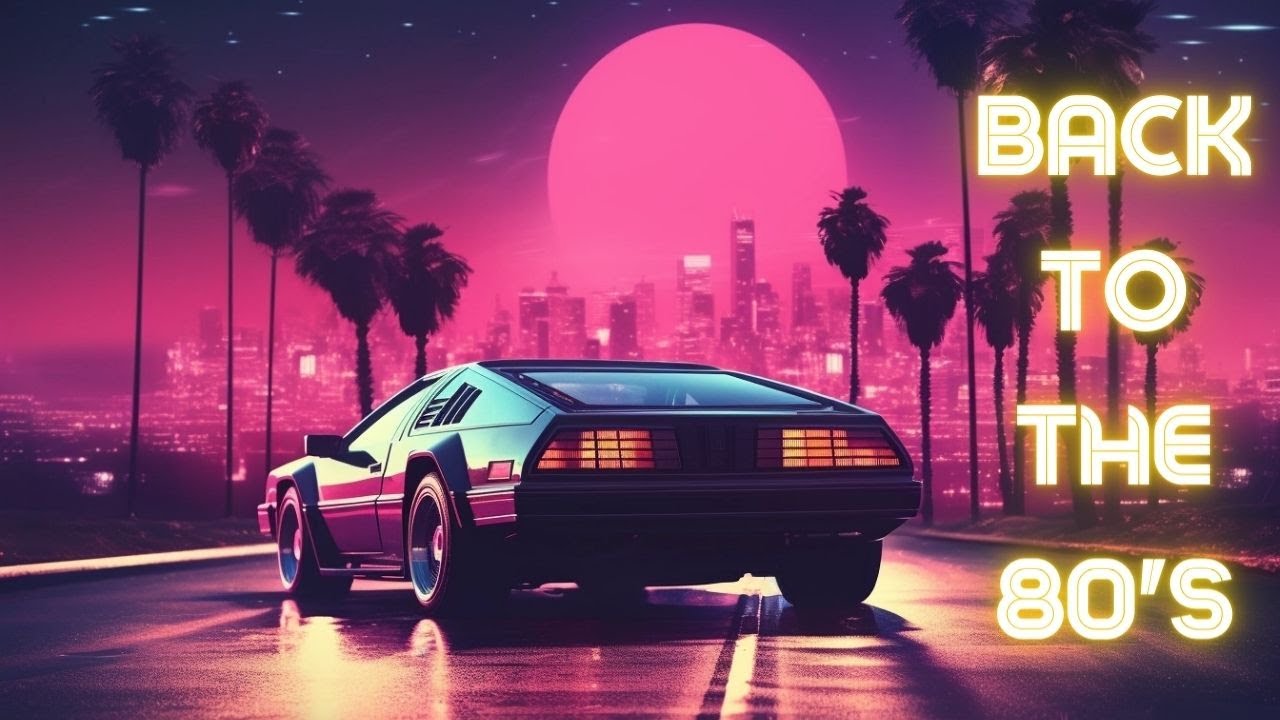 'Back To The 80's' | Best of Synthwave And Retro Electro Music Mix for ...