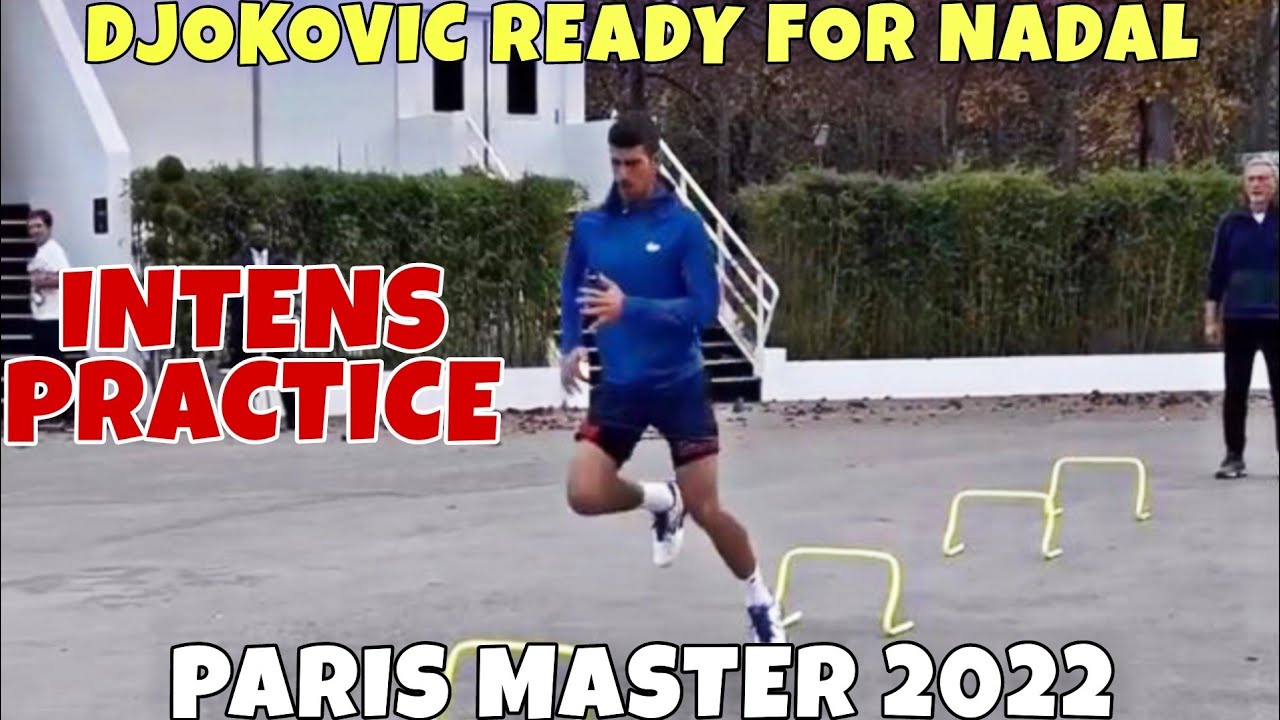 Novak Djokovic Paris Intense Practice - Rolex Paris Masters 2022 - YouTube