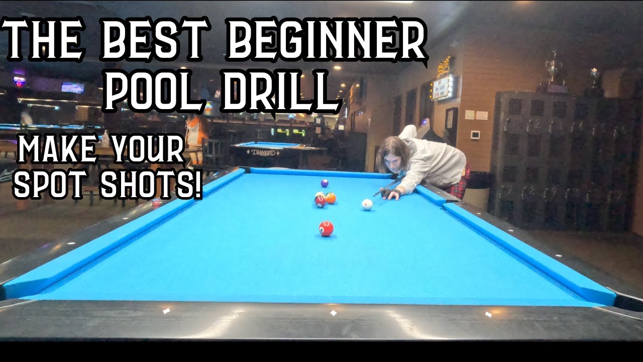 The Best Beginner Pool Drill | Make All of Your Spot Shots! - YouTube