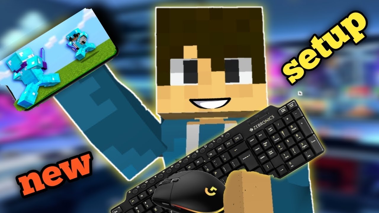Minecraft with keyboard and mouse | New setup - YouTube