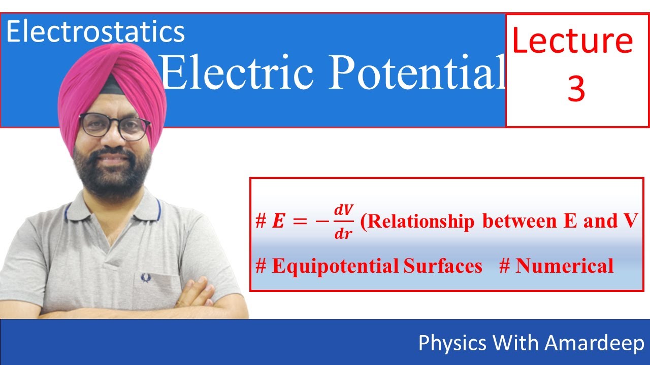 Electric Potential Part-3 || Relationship between EFI and Pot ...