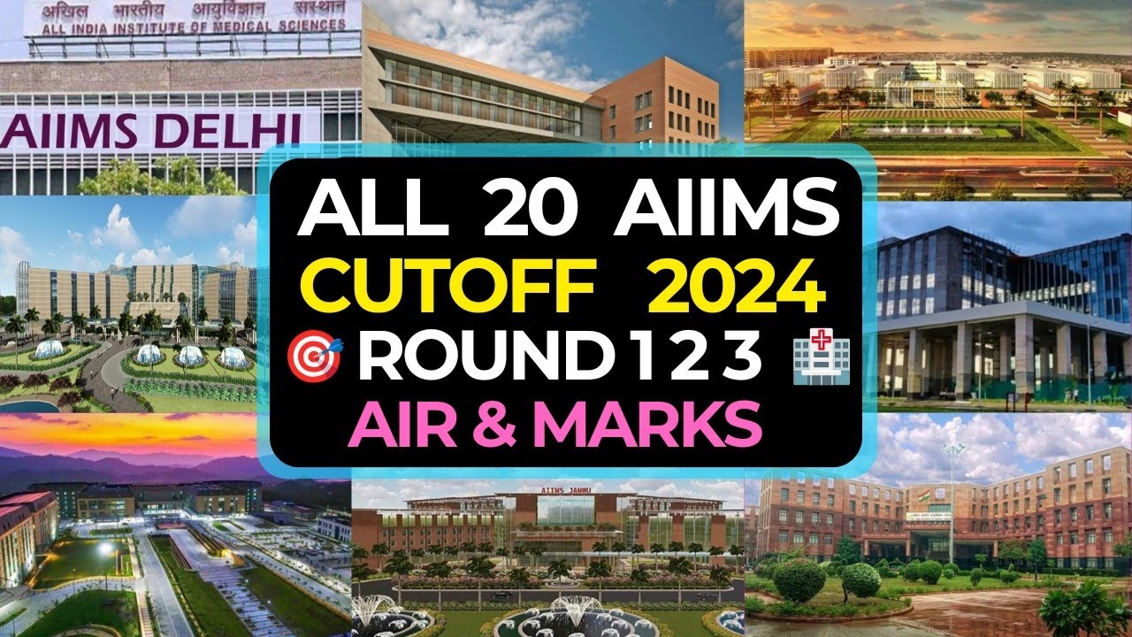 AIIMS 2024 Cutoff 🔥 All 20 Aiims Cutoff Mbbs 🏥 NEET 2024 #trending # ...