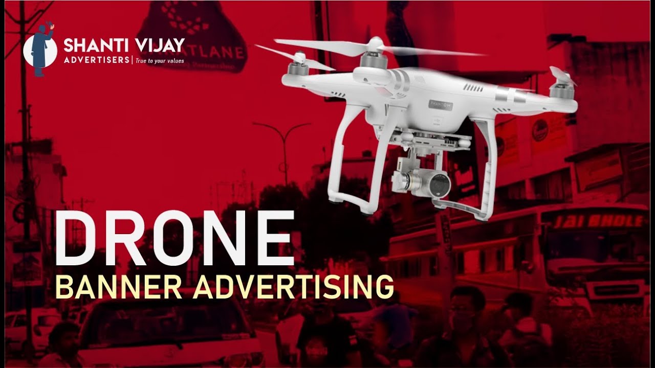 DRONE BANNER ADVERTISING BY SHANTI VIJAY ADVERTISERS FOR STORE LAUNCH ...