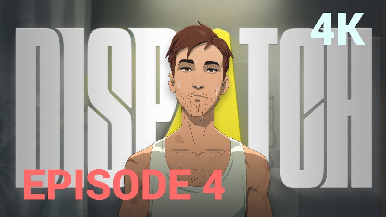 DISPATCH | Episode 4 - Full Game Walkthrough | PC (4K 60 FPS) - YouTube
