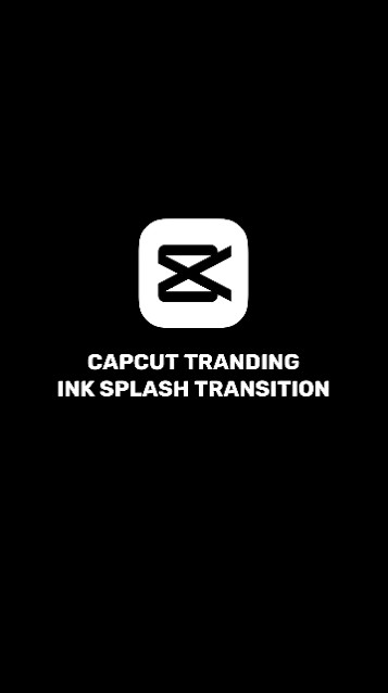 how to make ink splash transition in capcut pro | capcut editing ...