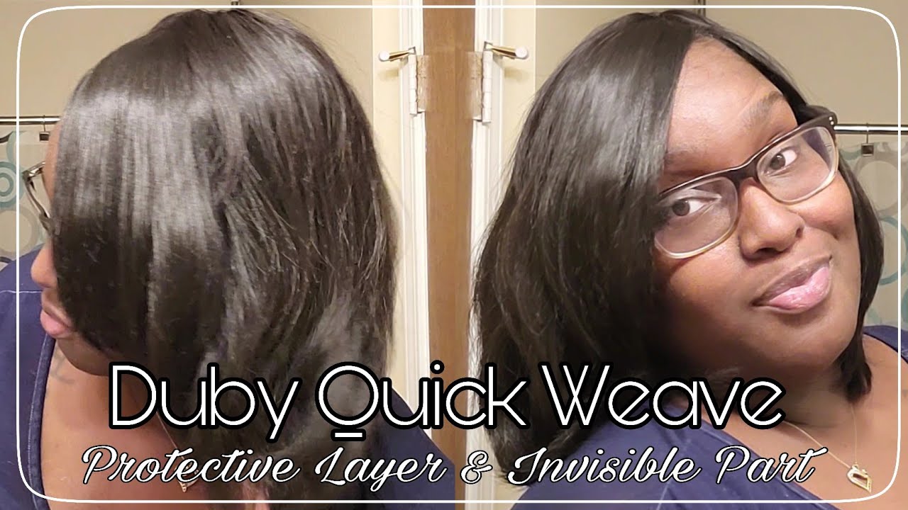 Duby Quick Weave •|• Protective Layer & Invisible Side Part - YouTube